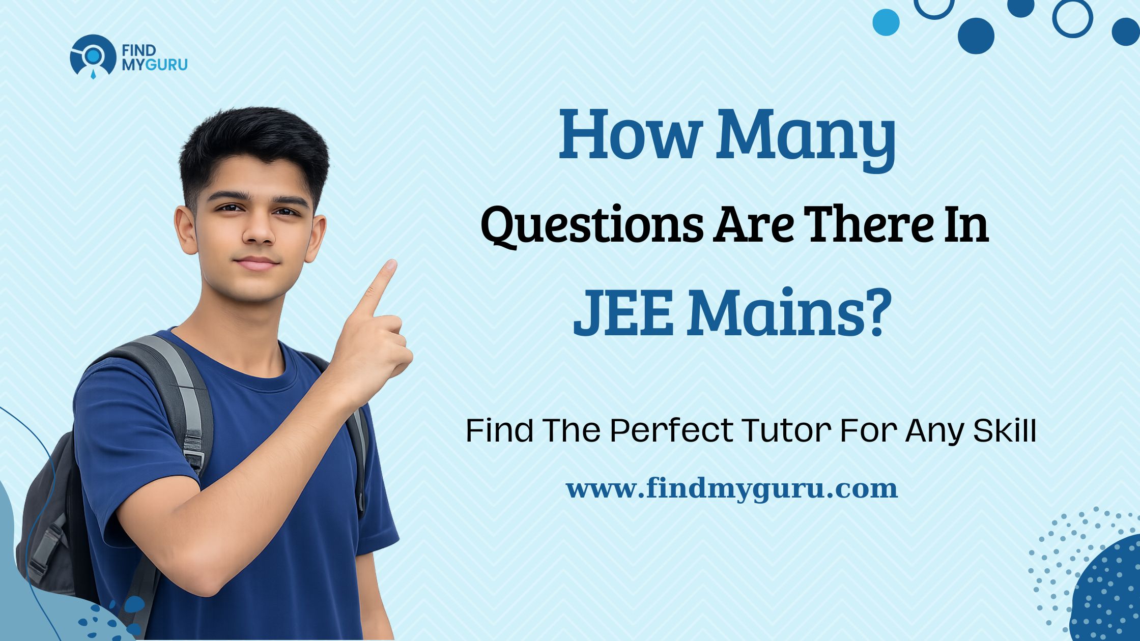 How Many Questions Are There in JEE Mains? | Exam Pattern & Marks ...