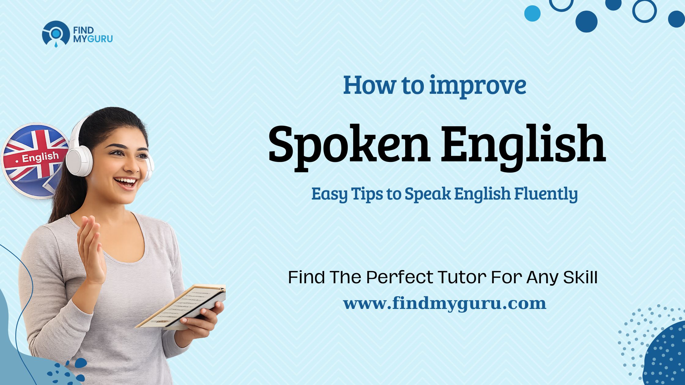 How to Improve Spoken English | Easy Tips to Speak English Fluently ...