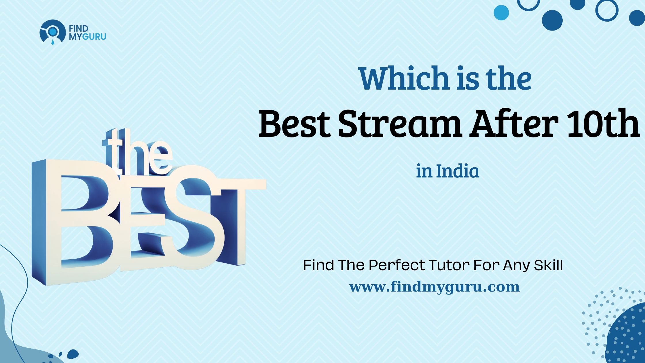 Which Is the Best Stream After 10th? Career Guide for Students - Find ...