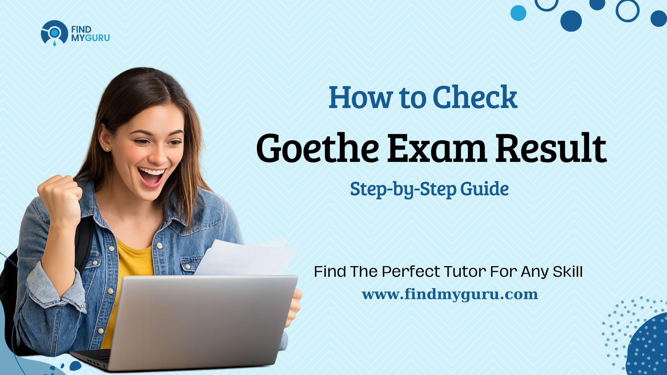 How to Check Goethe Exam Result Online: Step-by-Step Guide for Students ...