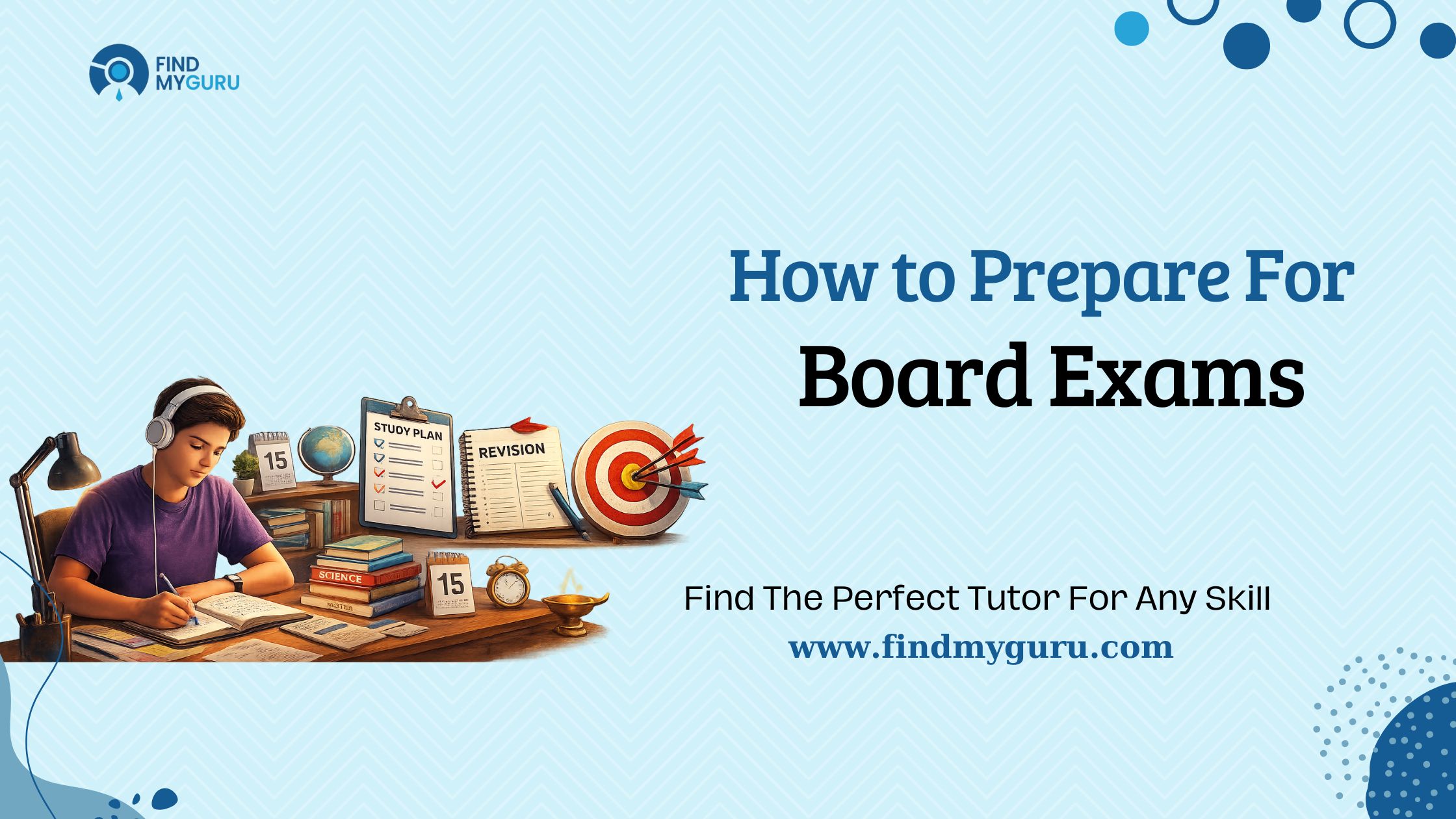 How to Prepare for Board Exams 2026 | Best Board Preparation Tips for ...